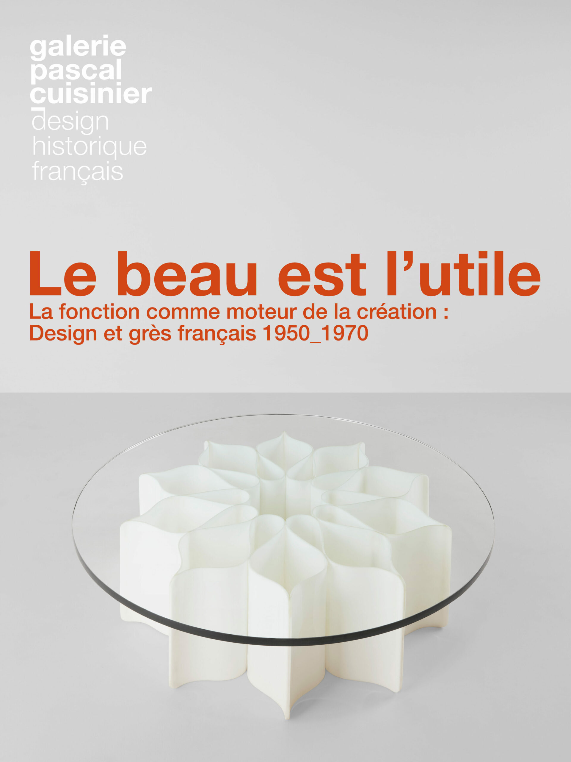 Expositions - Design Historique Français - Galerie Pascal Cuisinier