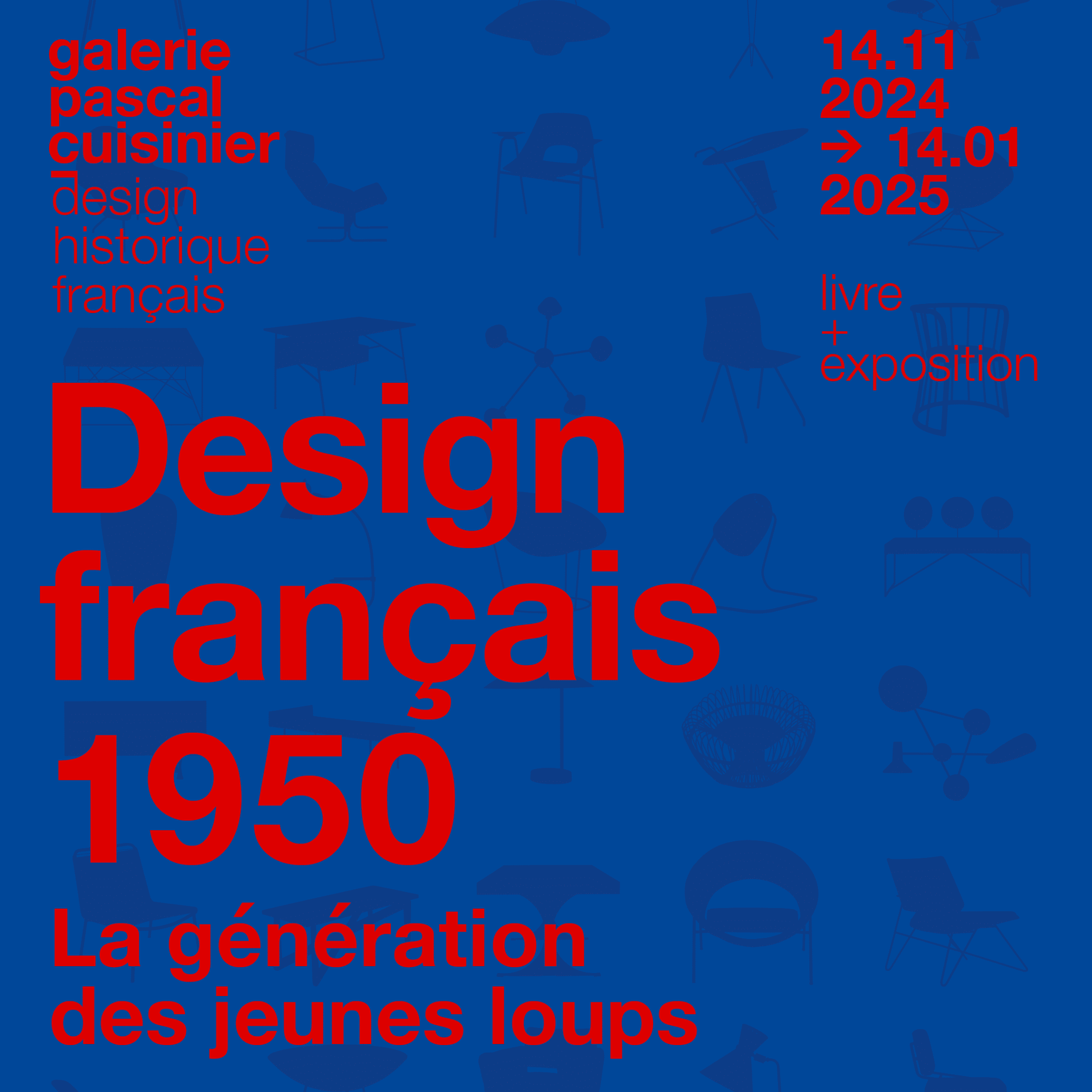 Design français 1950, La génération des jeunes loups - Galerie Pascal ...
